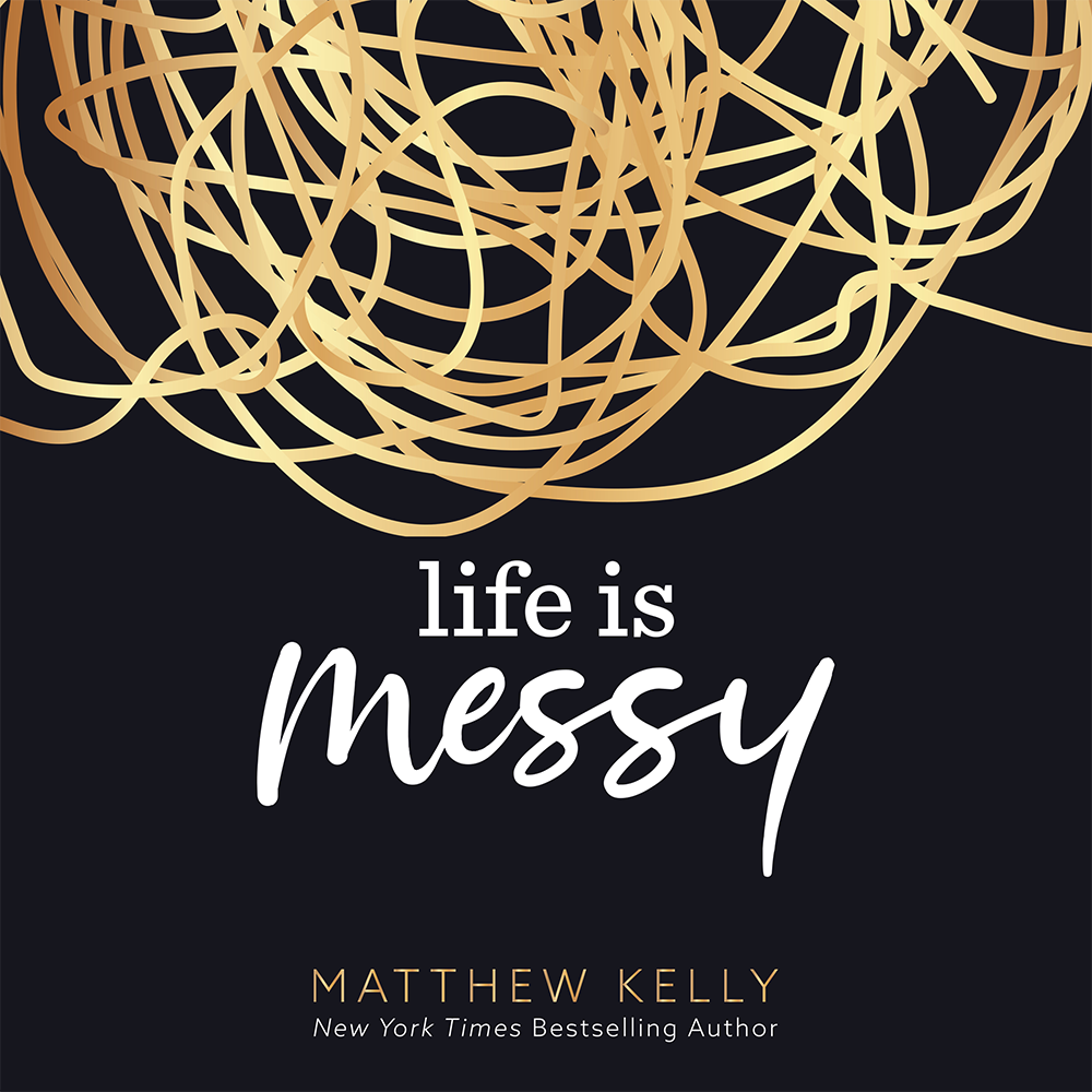 Life Is Messy – Blue Sparrow Books